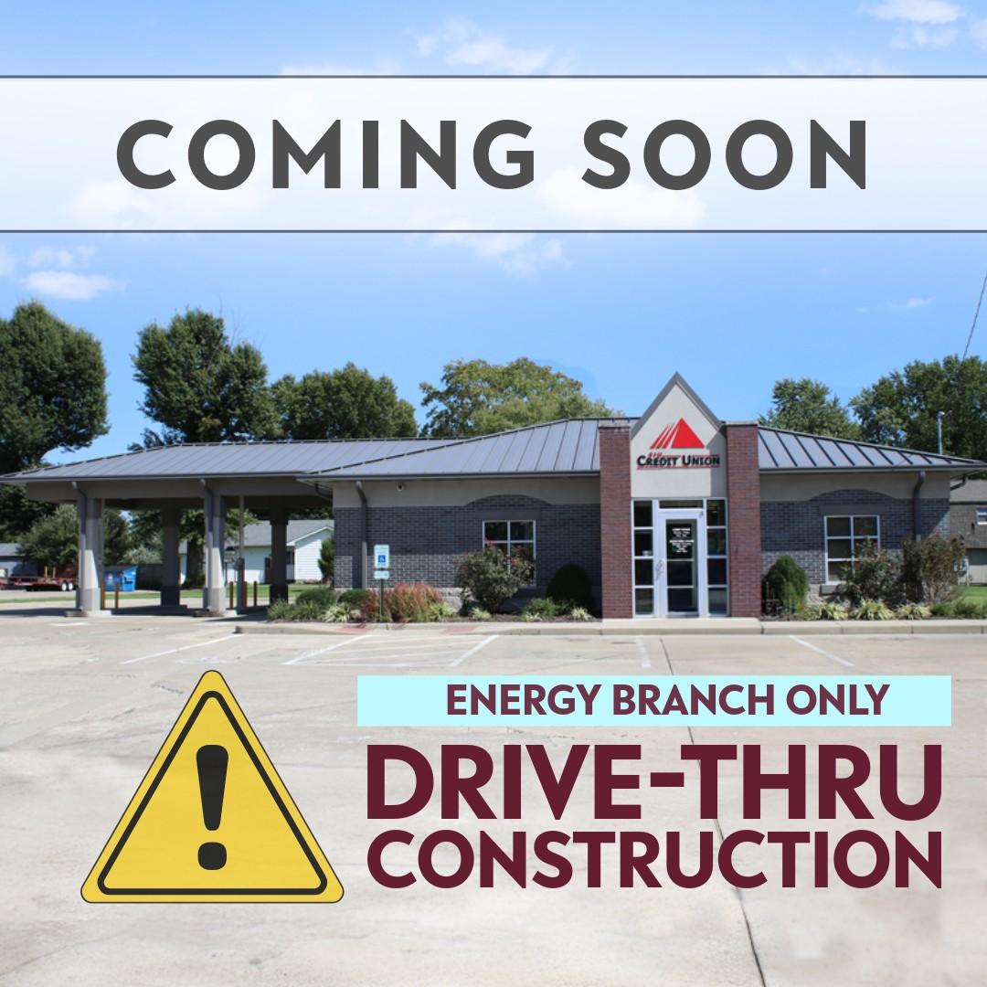 Construction at Energy Branch - SIU Credit Union